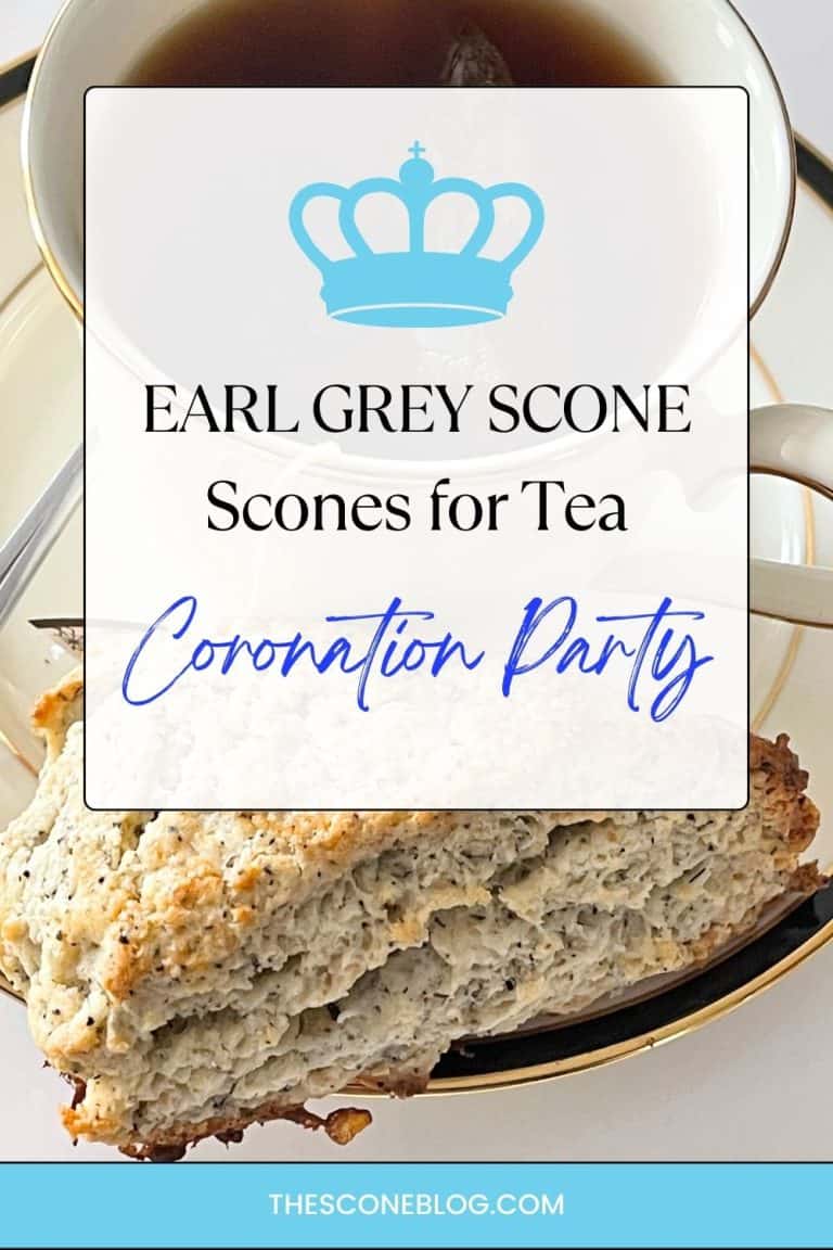 Earl Grey Scones: Perfect Coronation Tea Party Recipe - the scone blog